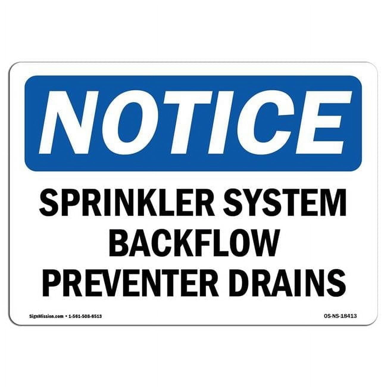 12 x 18 in. OSHA Notice Sign - Sprinkler System Backflow Preventer ...