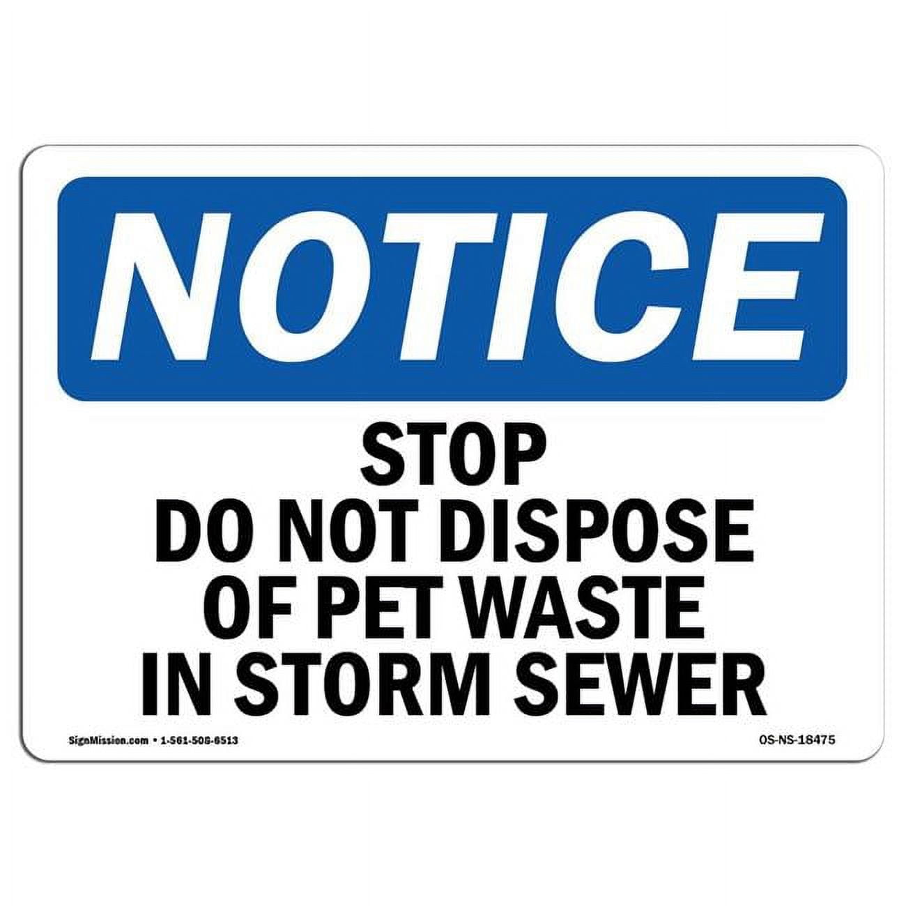 12 x 18 in. OSHA Notice Sign - Stop Do Not Dispose of Pet Waste in ...