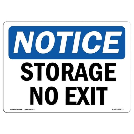 12 x 18 in. OSHA Notice Sign - Storage No Exit - Walmart.com