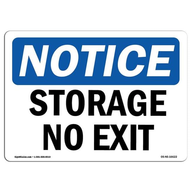12 x 18 in. OSHA Notice Sign - Storage No Exit - Walmart.com