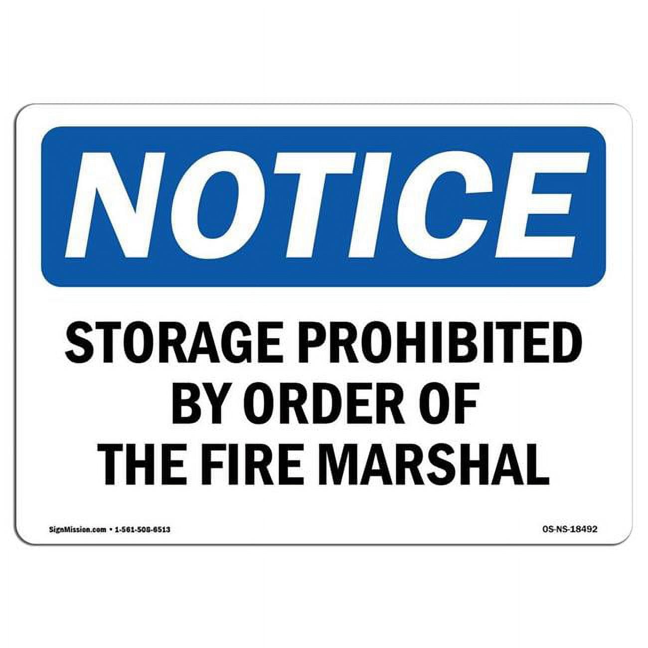 12 x 18 in. OSHA Notice Sign - Storage Prohibited by Order of the Fire ...