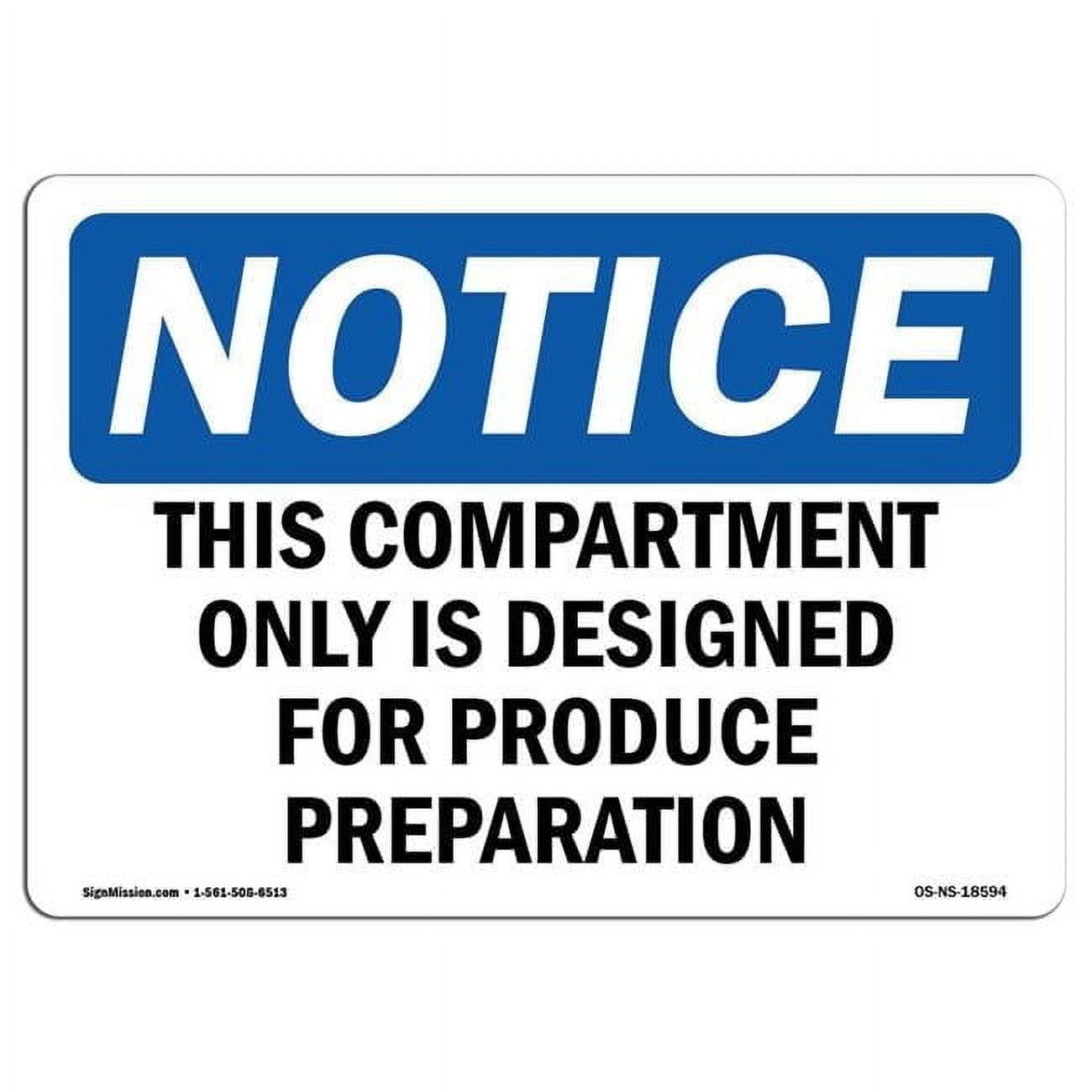 12 x 18 in. OSHA Notice Sign - This Compartment Only is Designed for ...