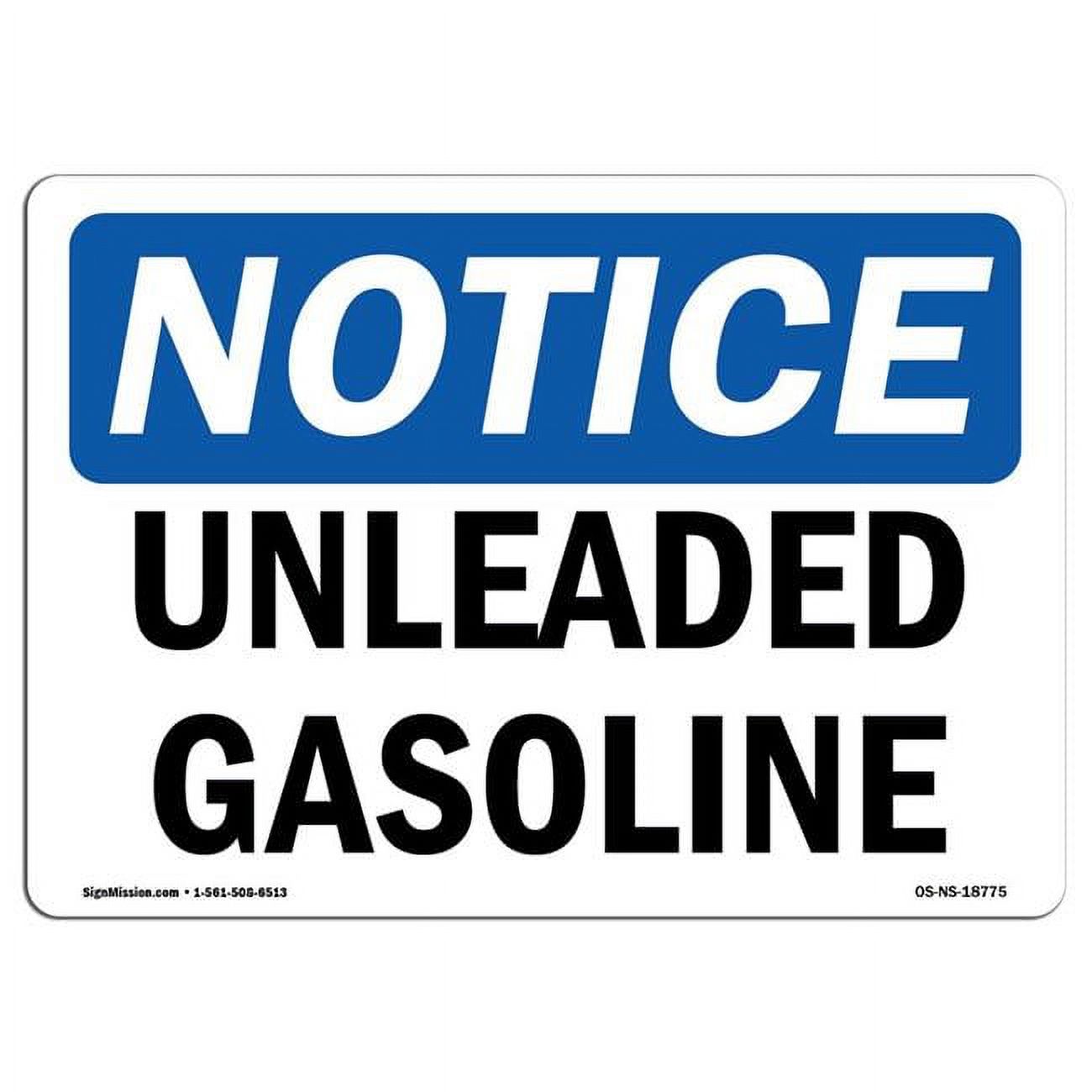 12 x 18 in. OSHA Notice Sign - Unleaded Gasoline - Walmart.com