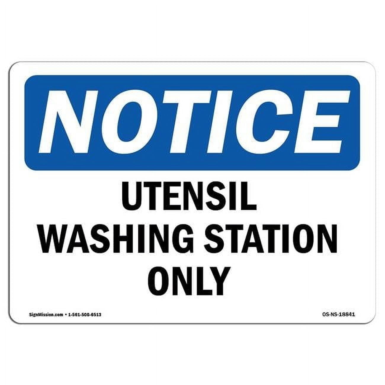 12 x 18 in. OSHA Notice Sign - Utensil Washing Station Only - Walmart.com