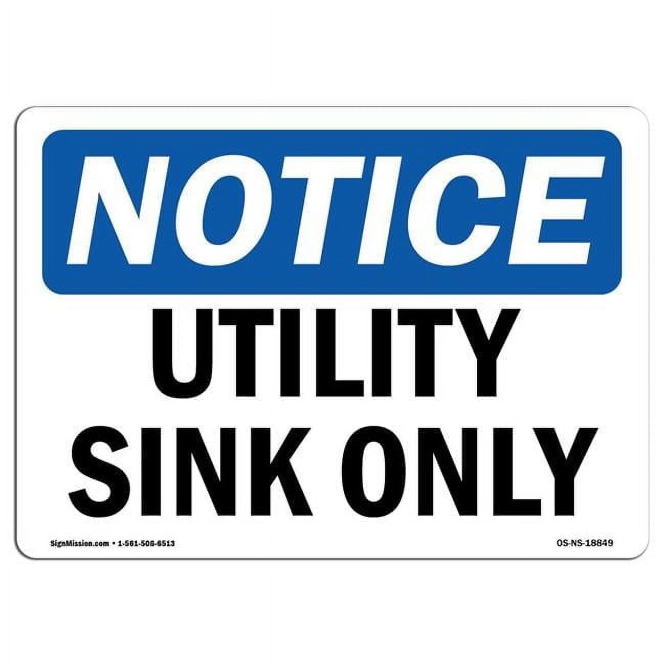 12 x 18 in. OSHA Notice Sign - Utility Sink Only - Walmart.com