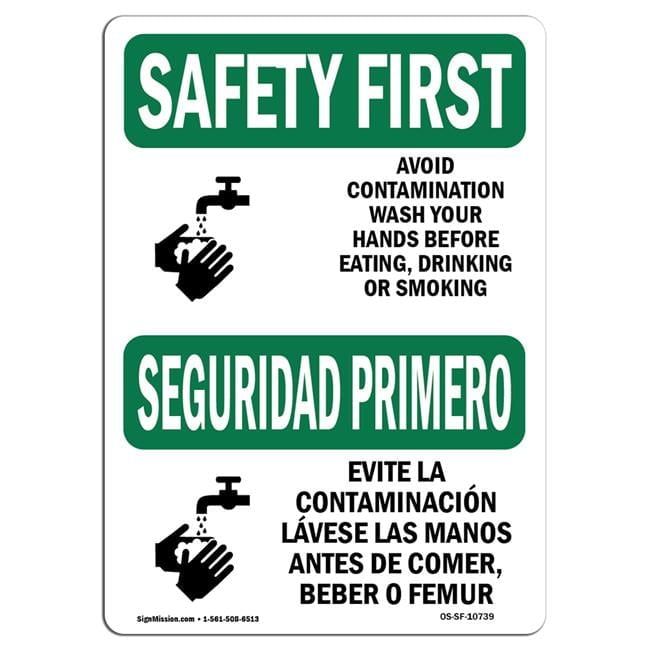 12 x 18 in. OSHA Safety First Sign - Avoid Contamination Bilingual ...