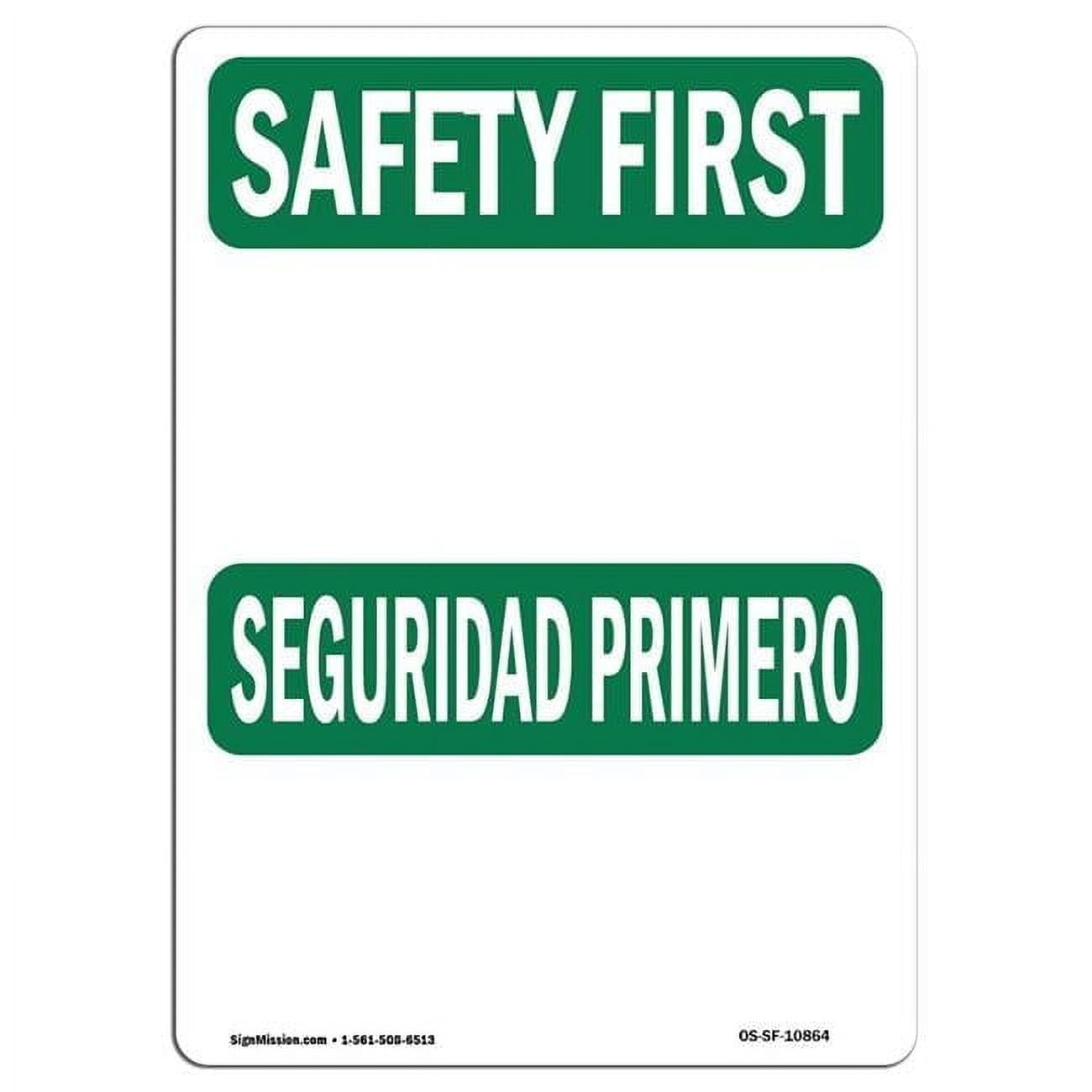 12 x 18 in. OSHA Safety First Sign - Bilingual - Walmart.com
