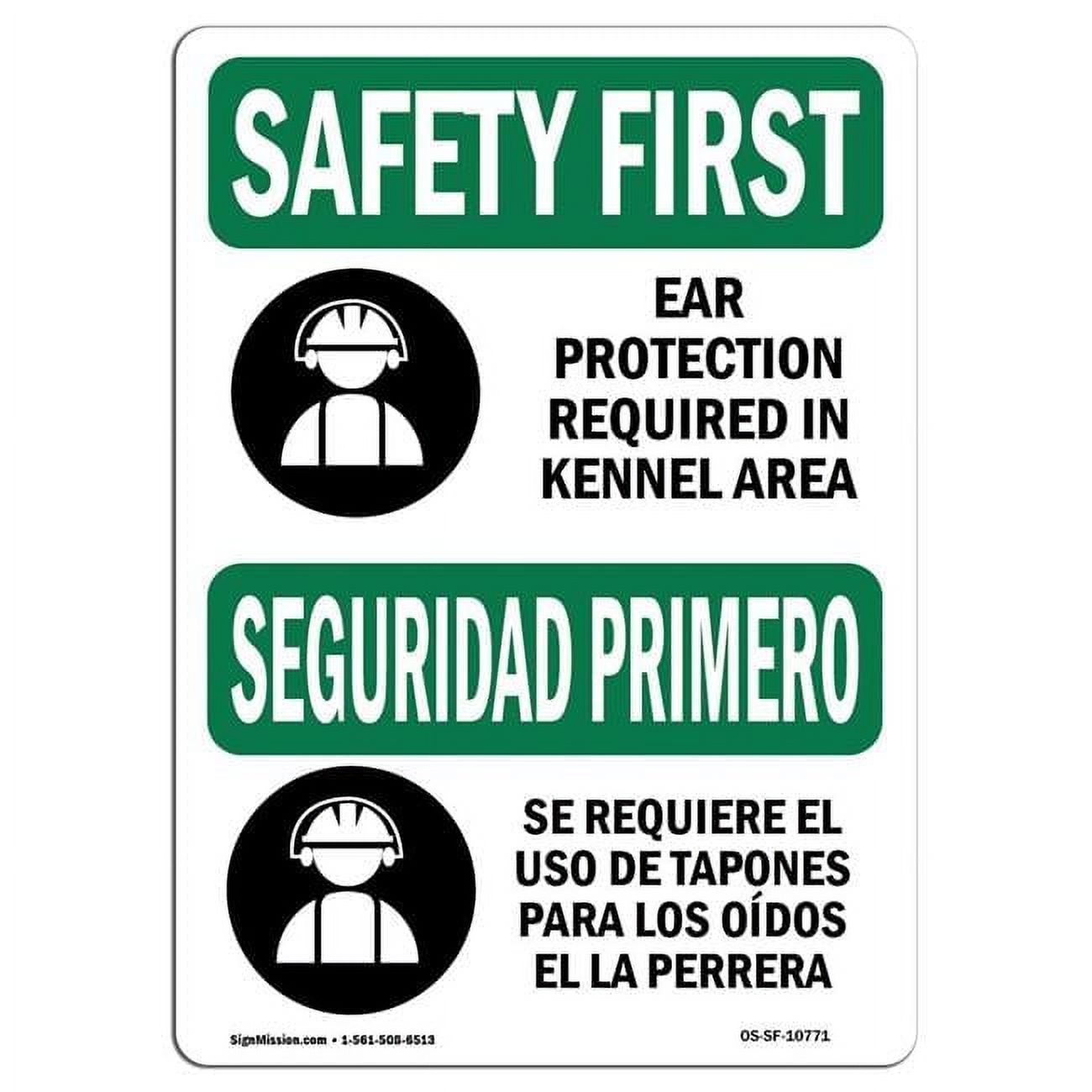 12 x 18 in. OSHA Safety First Sign - Ear Protection Required Bilingual ...