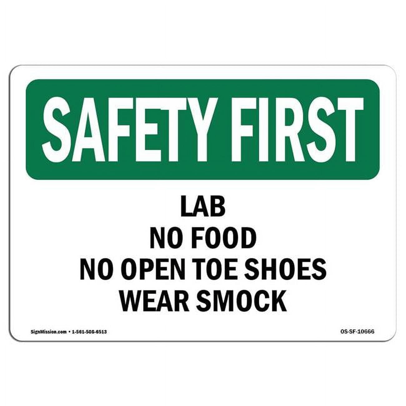 12 x 18 in. OSHA Safety First Sign - Lab No Food No Open Toe Shoes Wear ...