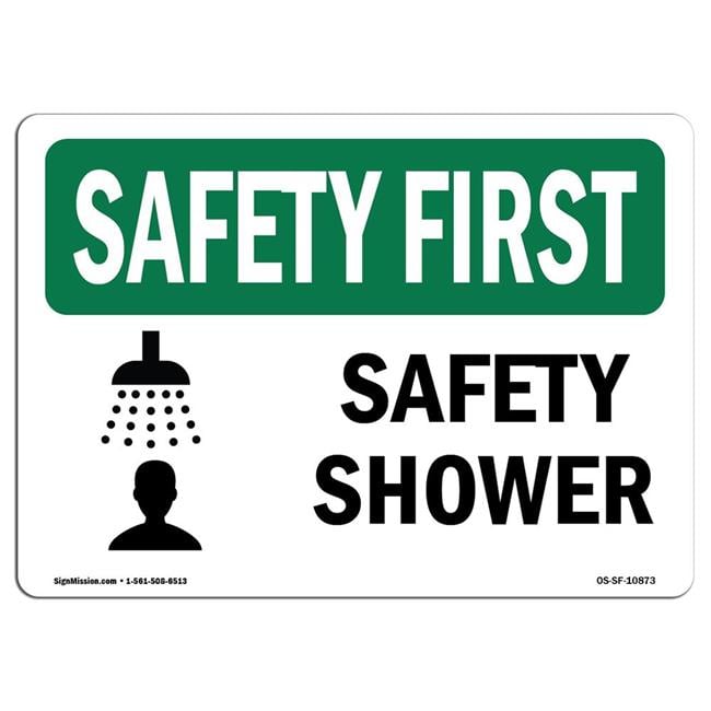 12 x 18 in. OSHA Safety First Sign - Safety Shower - Walmart.com
