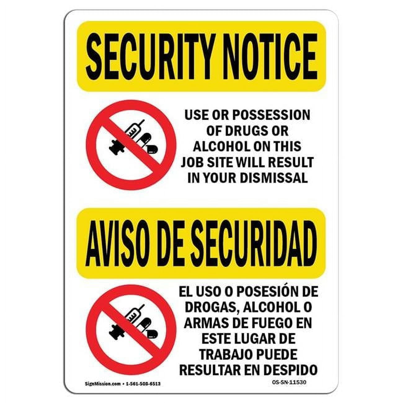 12 x 18 in. OSHA Security Notice Sign - Drugs or Alcohol Dismiss ...