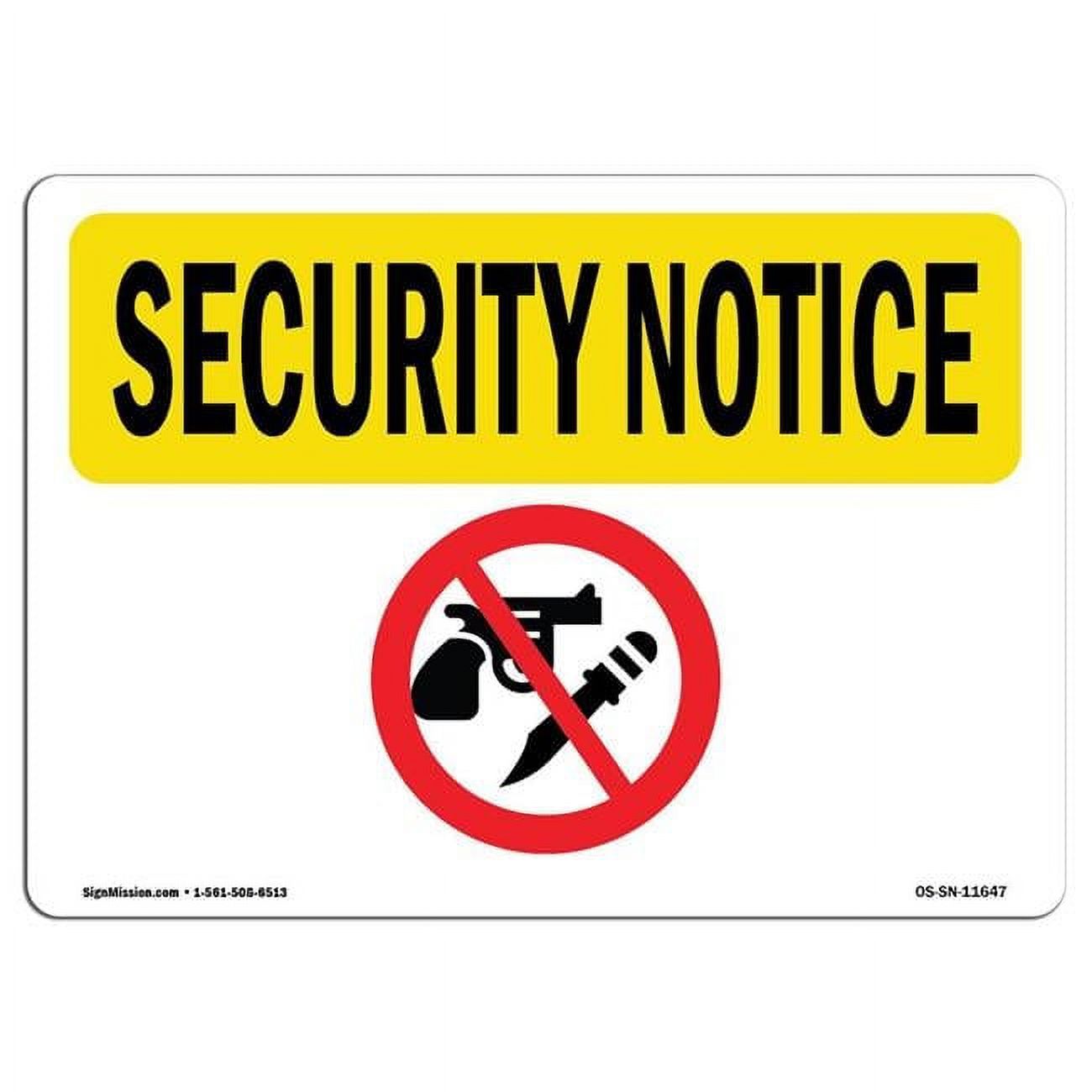 12 x 18 in. OSHA Security Notice Sign - Symbol Only - No Weapons ...