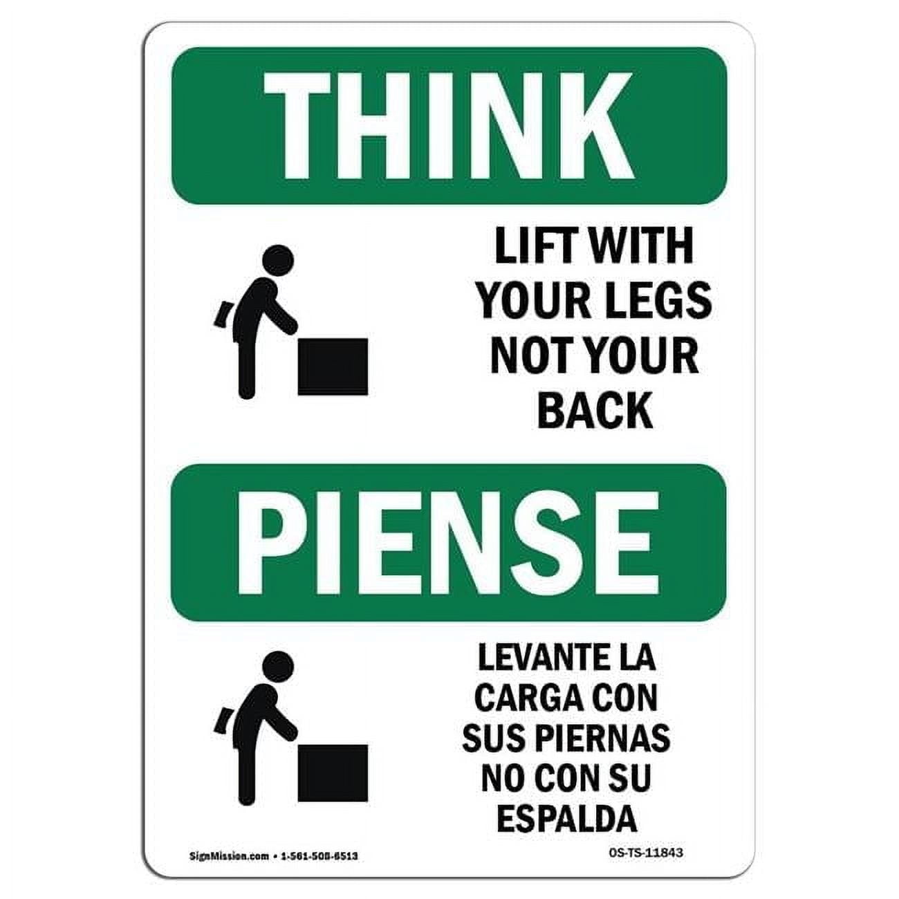 12 x 18 in. OSHA Think Sign - Lift with Your Legs Not Your Back ...
