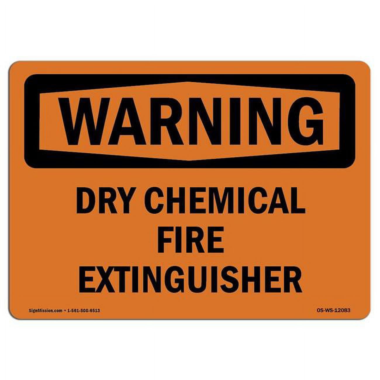 12 x 18 in. OSHA Warning Sign - Dry Chemical Fire Extinguisher ...