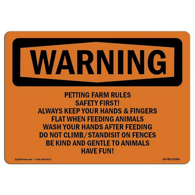 12 x 18 in. OSHA Warning Sign - Petting Farm Rules Safety First Always ...