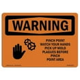 12 x 18 in. OSHA Warning Sign - Pinch Point Watch Your Hands with ...