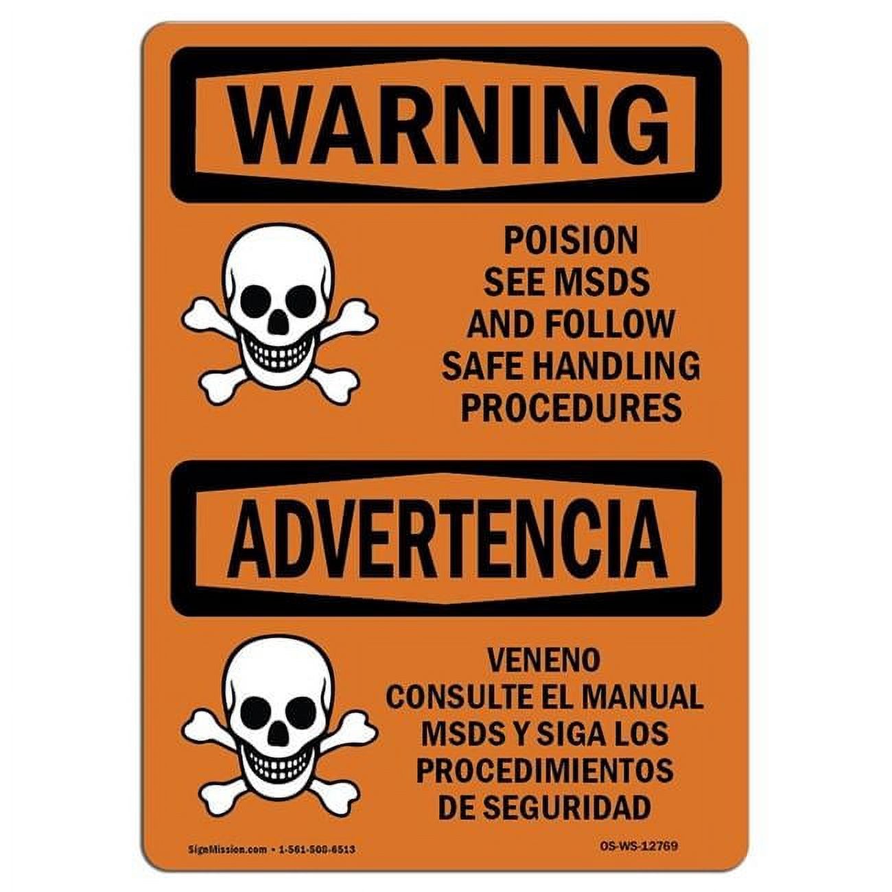 12 x 18 in. OSHA Warning Sign - Poison See MSDS Follow Safe Handling ...