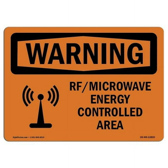12 x 18 in. OSHA Warning Sign - RF Microwave Energy Controlled Area ...