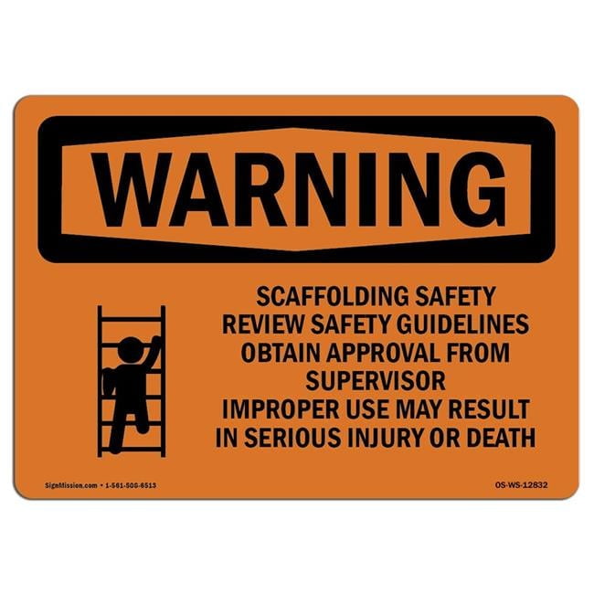 12 x 18 in. OSHA Warning Sign - Scaffolding Safety Review Guidelines ...