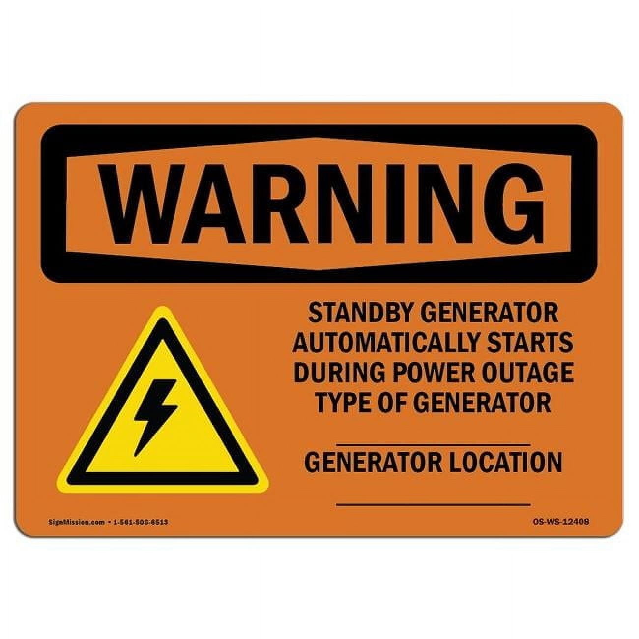 12 x 18 in. OSHA Warning Sign - Standby Generator Automatically with ...