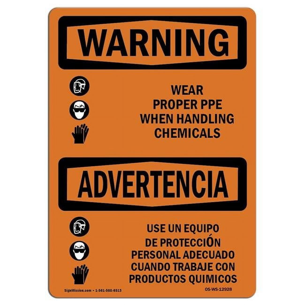 12 x 18 in. OSHA Warning Sign - Wear PPE Handling Chemical Bilingual ...
