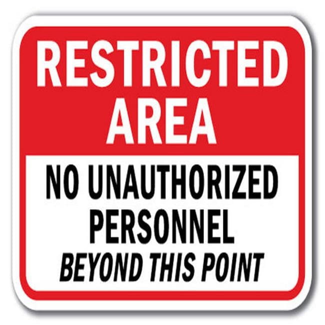 12 x 18 in. Restricted Area No Unauthorized Personnel Beyond This Point ...