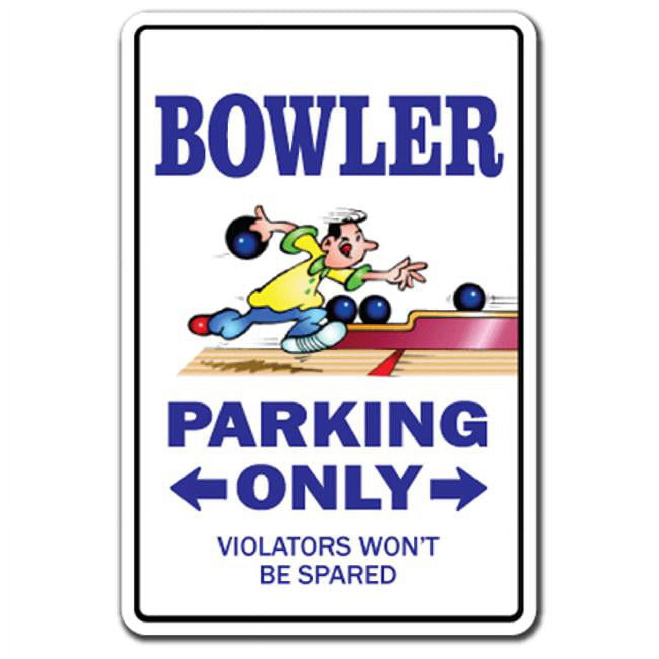12 x 18 in. Tall Bowler Aluminum Sign with Parking Aluminum Signs ...