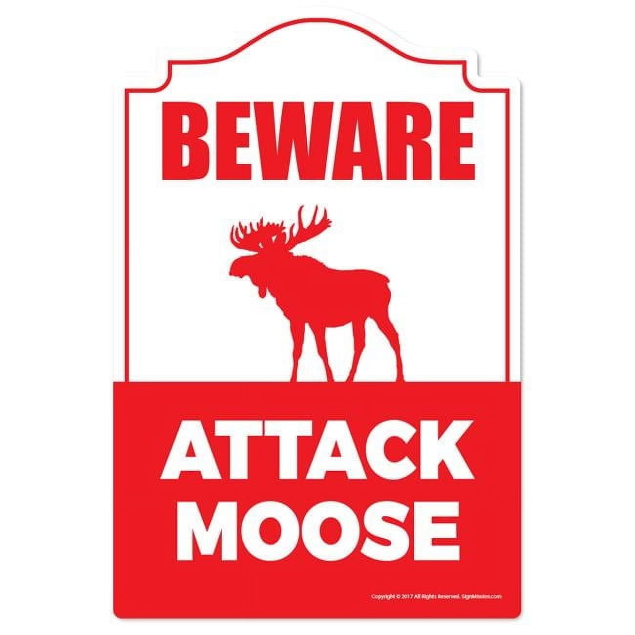 12 x 8 in. Novelty Sign - Attack Moose - Walmart.com