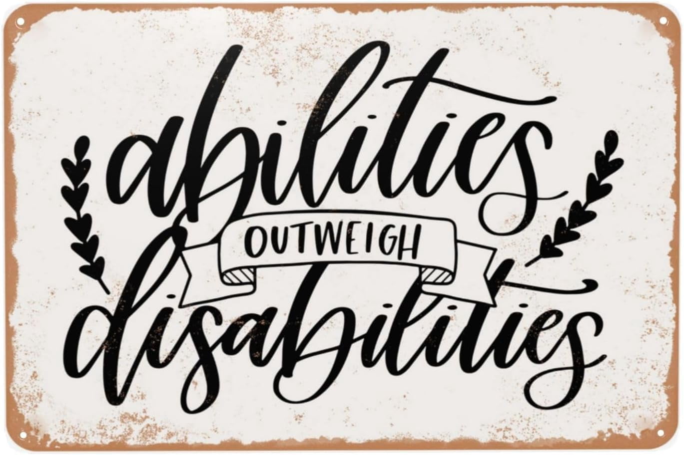 12 x 8 inch Abilities Outweigh Disabilities Vintage Metal Sign, Poster ...