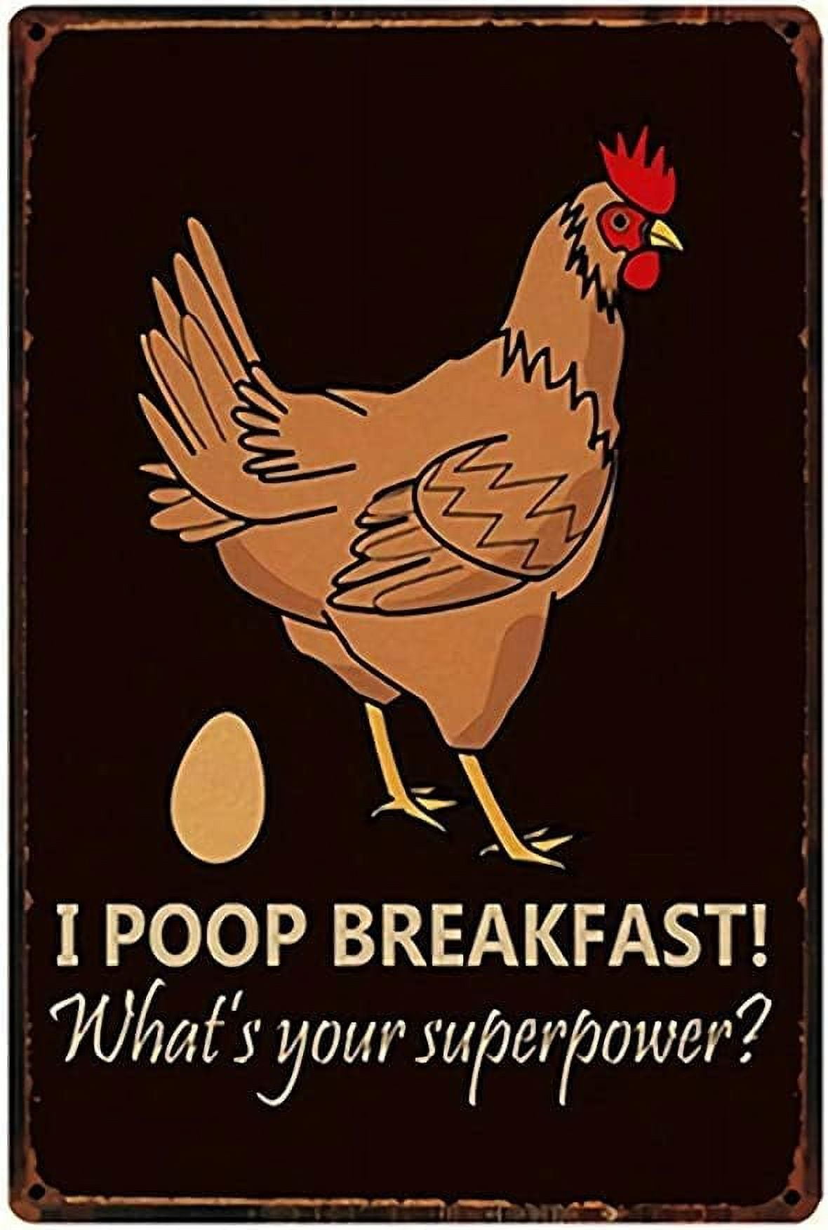 12"x16" I Poop Breakfast What's Your Superpower Chicken Farm Fresh Eggs ...