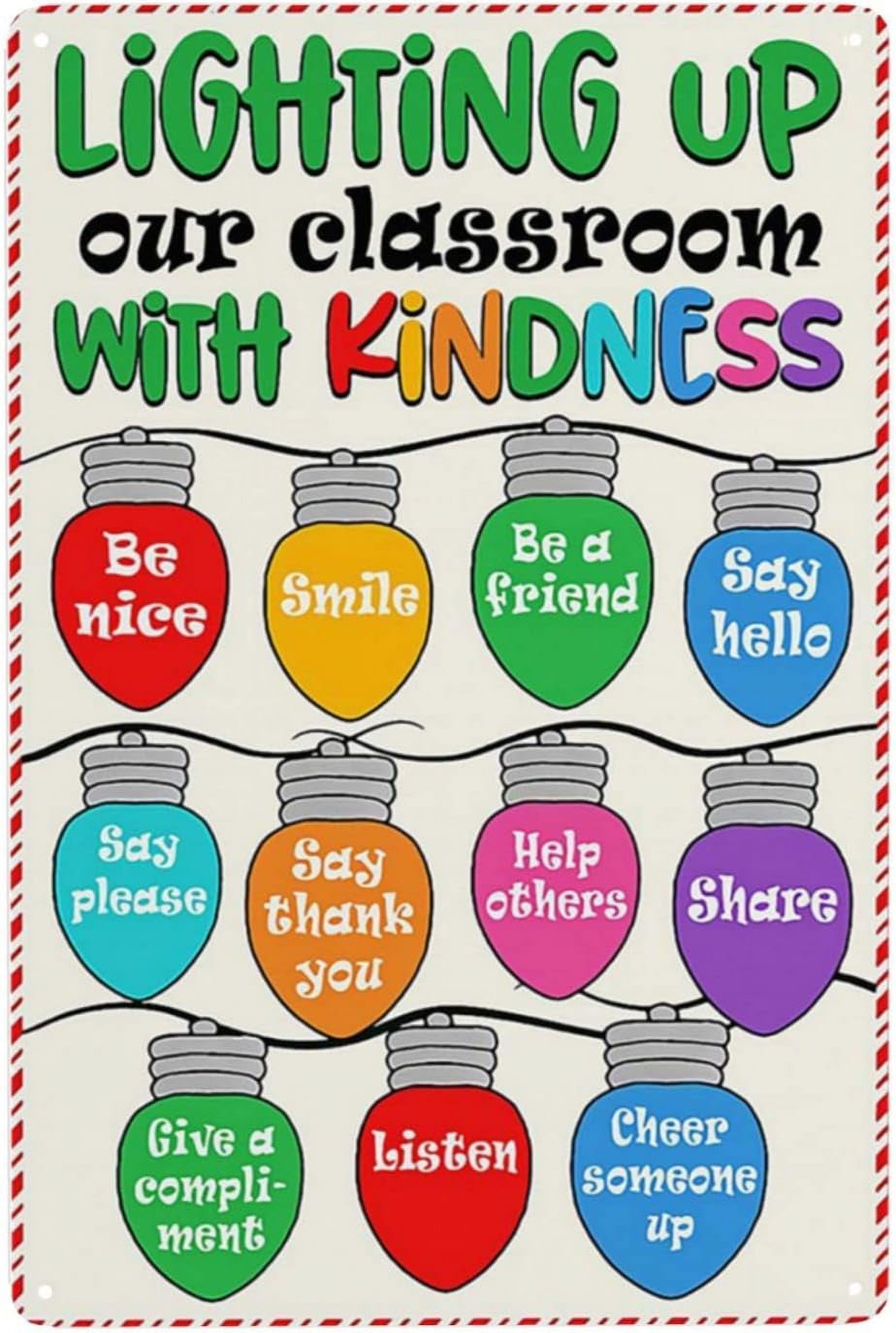 12"x16" Lighting Up Our Classroom with Kindness Aluminum Signs Funny ...