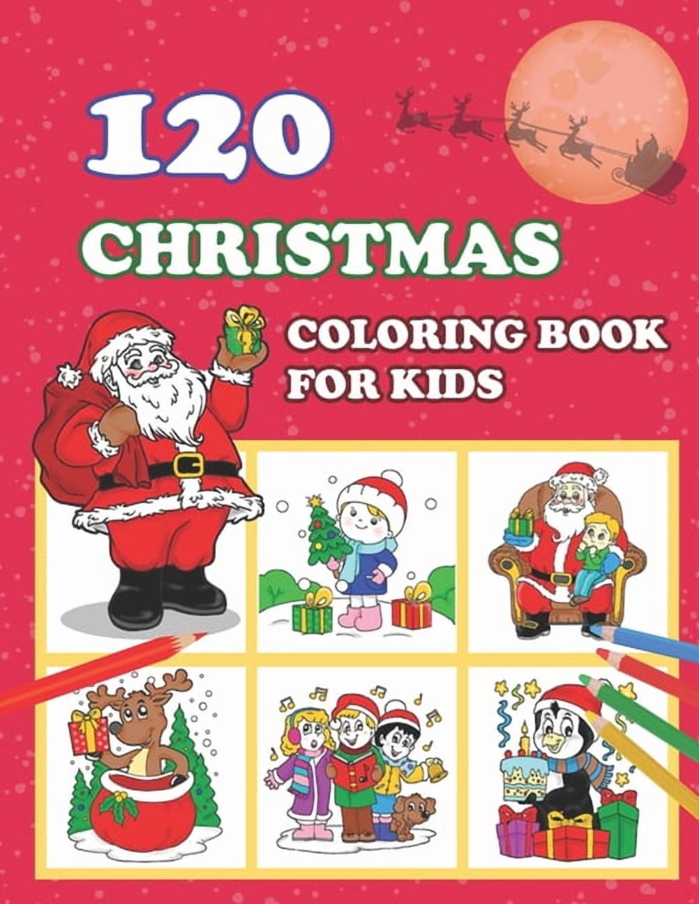 120 Christmas Coloring Book for Kids: Red christmas cover Unique ...