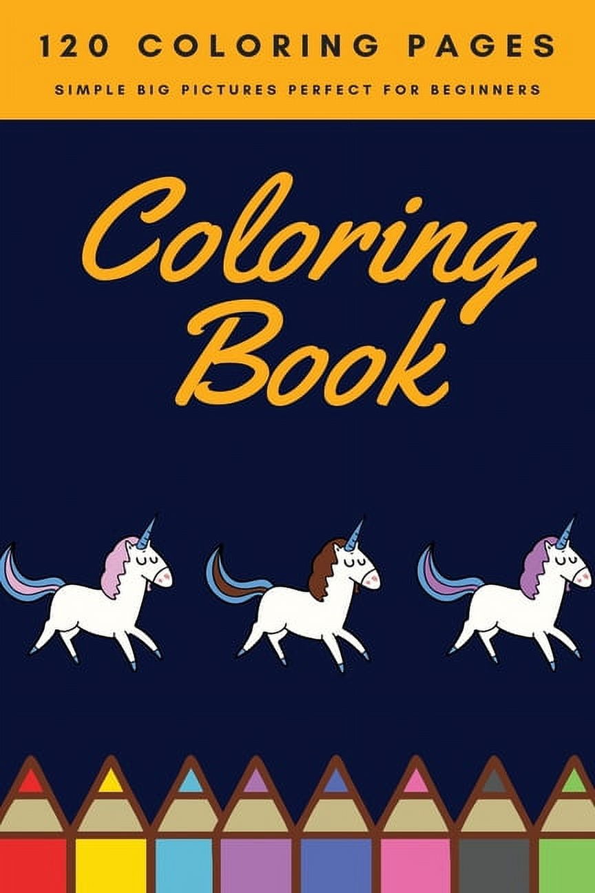 120 Coloring pages simple big pictures perfect for beginners Coloring ...