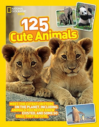 Pre-Owned 125 Cute Animals: Meet the Cutest Critters on the Planet ...