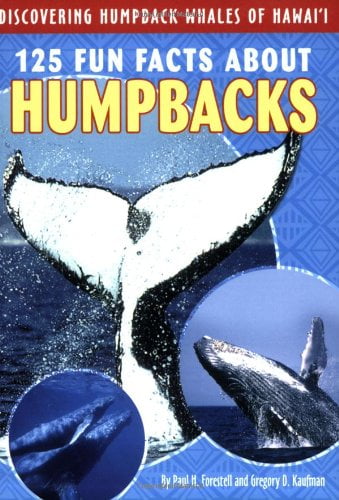 Pre-Owned 125 Fun Facts About Humpbacks (Discovering Humpback Whales of ...