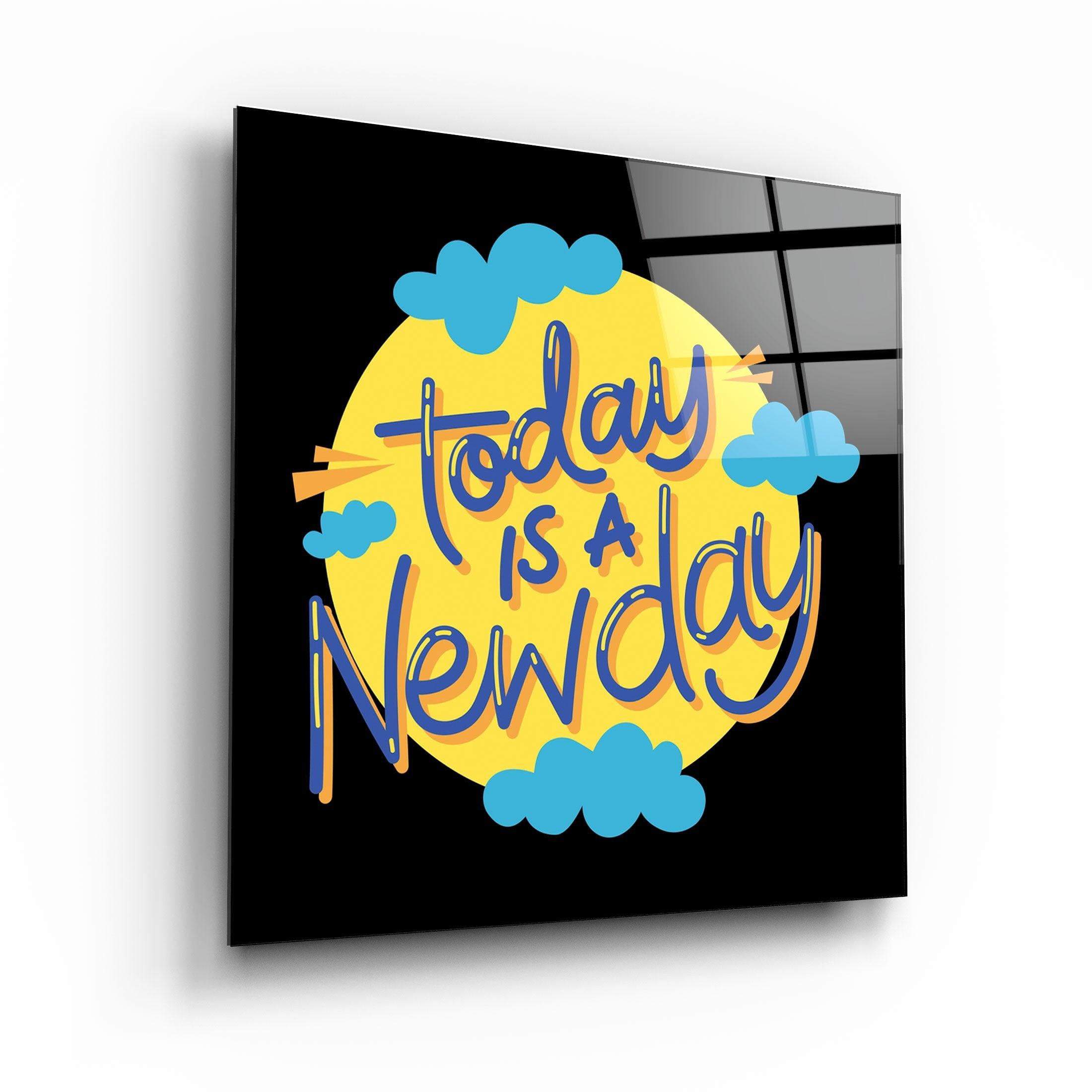 Today is a New Day"・Glass Wall Art - Walmart.com