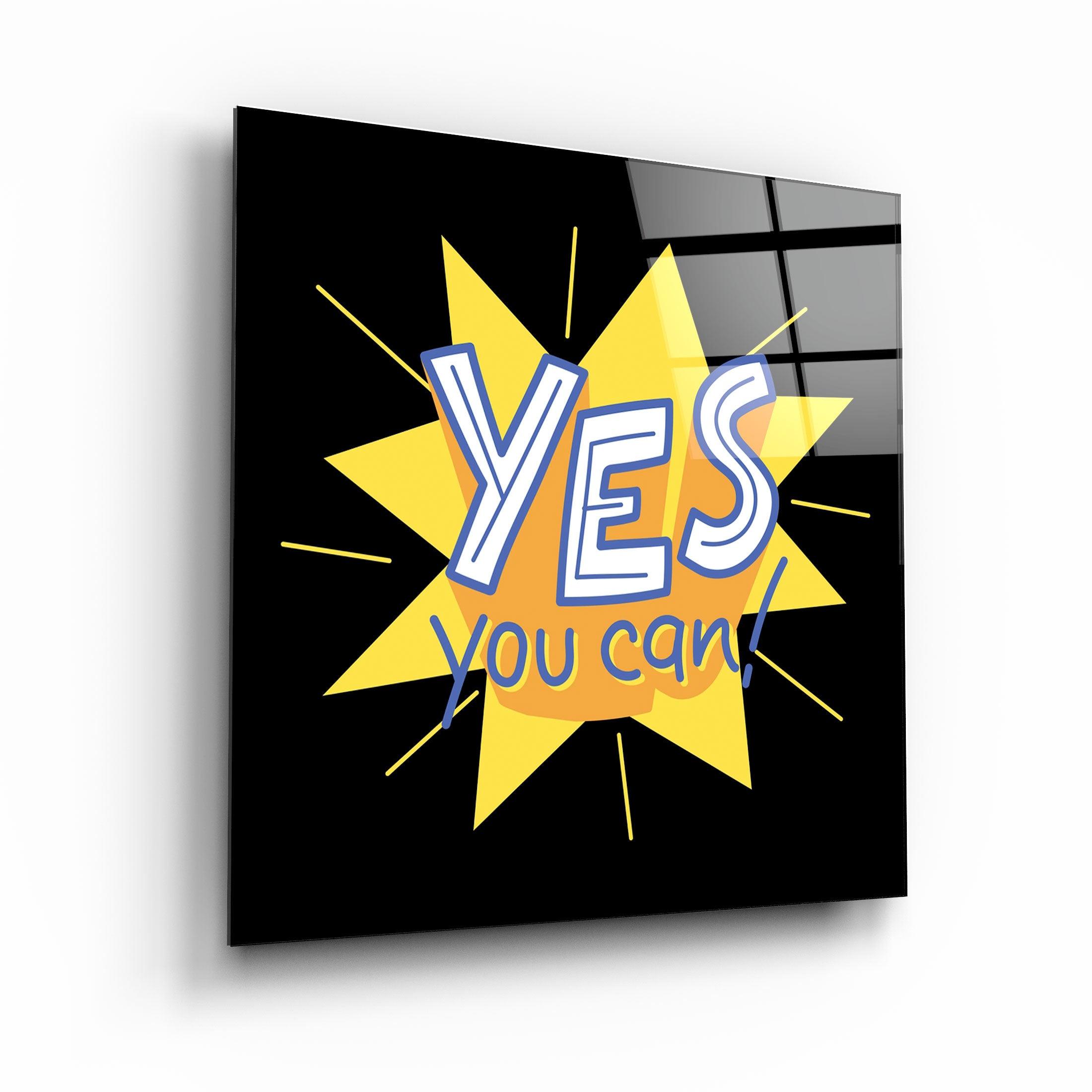 "Yes You Can"Glass Wall Art - Walmart.com
