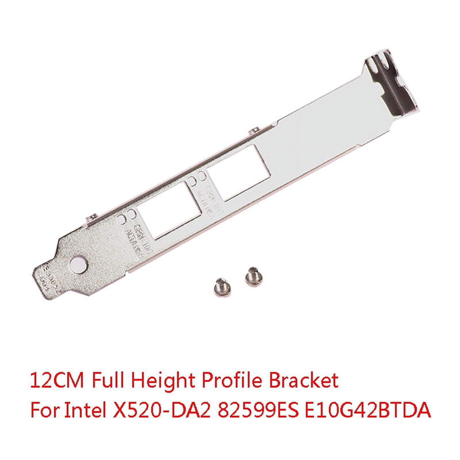 12CM Full Height Baffle Profile Bracket For Intel X520-DA2 82599ES ...