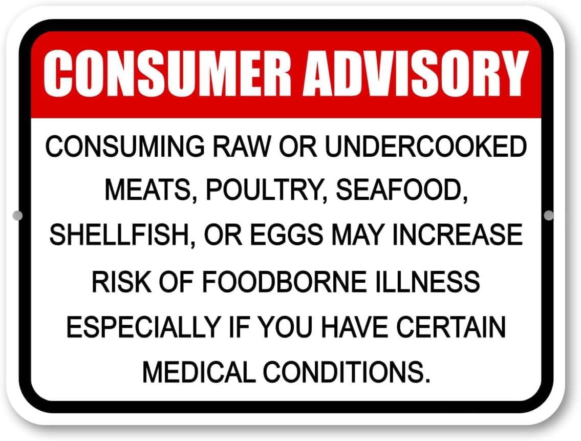 12X8 Inch Iron Plate Sign Consumer Advisory Consuming Raw Or ...