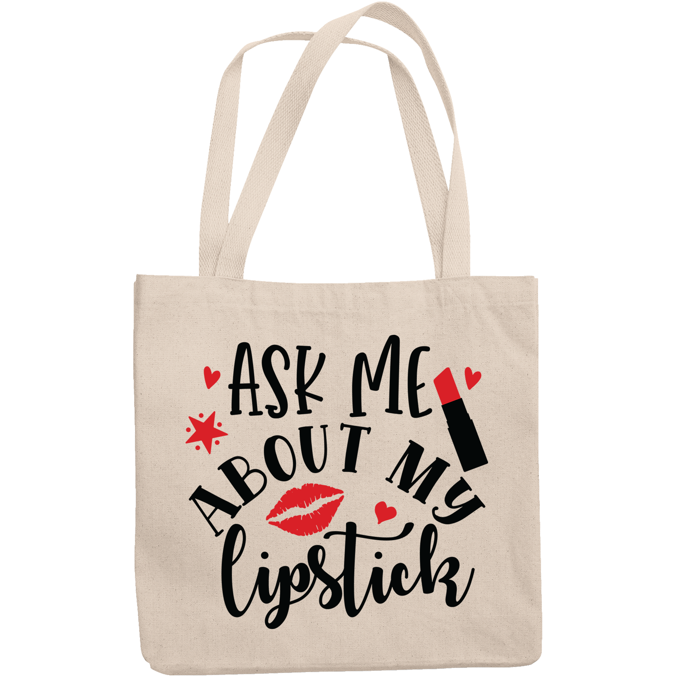12oz Canvas Tote Bag - Ask Me About My Lipstick with Red Lipstick, Lips ...