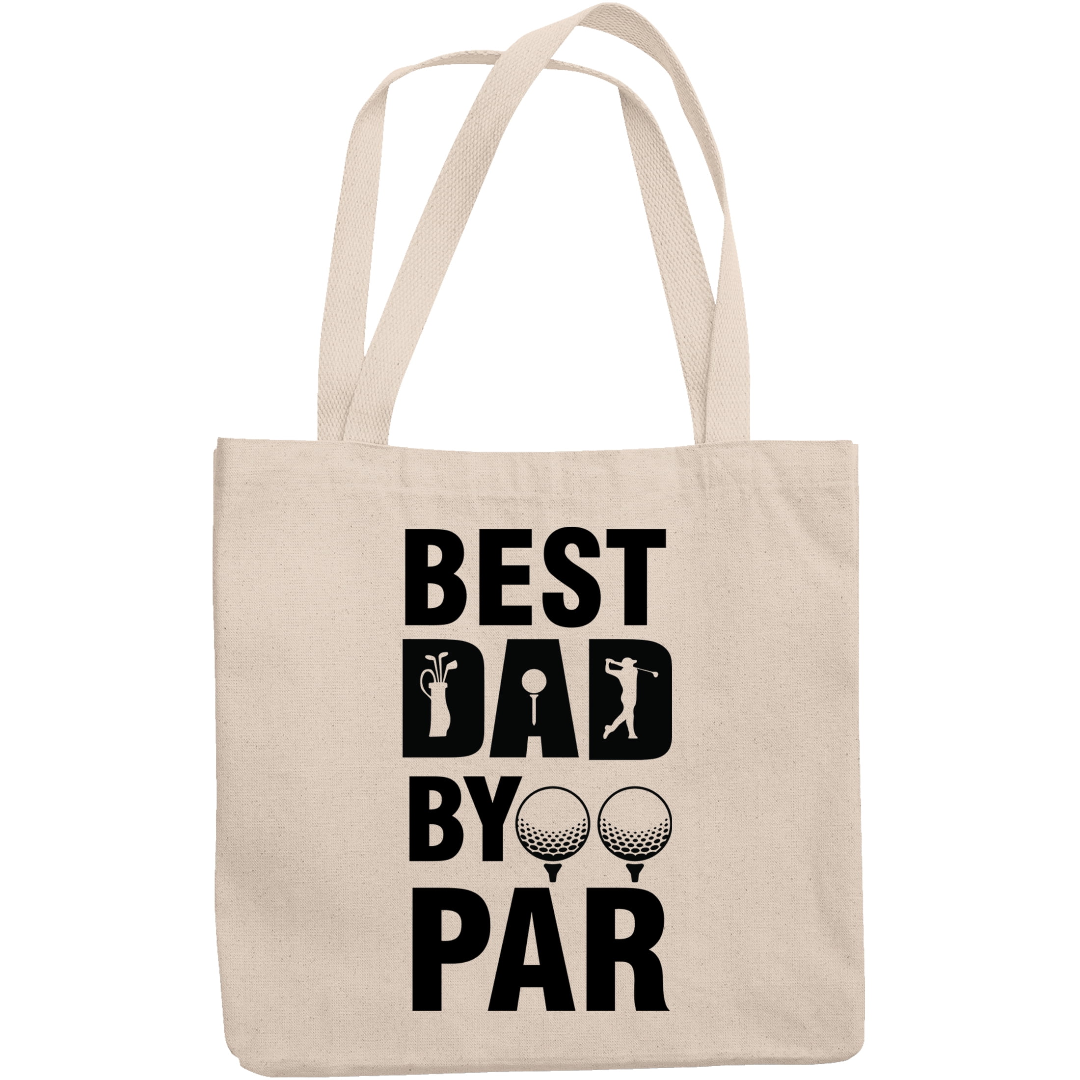 12oz Canvas Tote Bag - Best Dad by Par Pun with Balls on Tees & Clubs ...