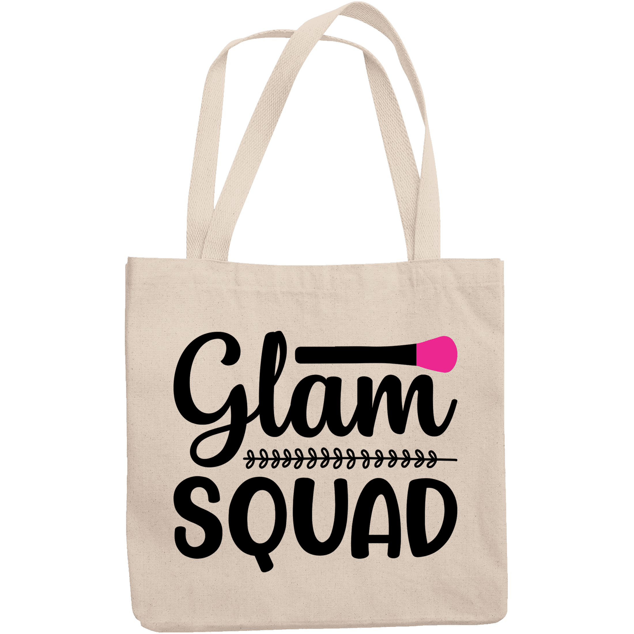 12oz Canvas Tote Bag - Glam Squad, Glamorous Quote - Beauty Themed ...