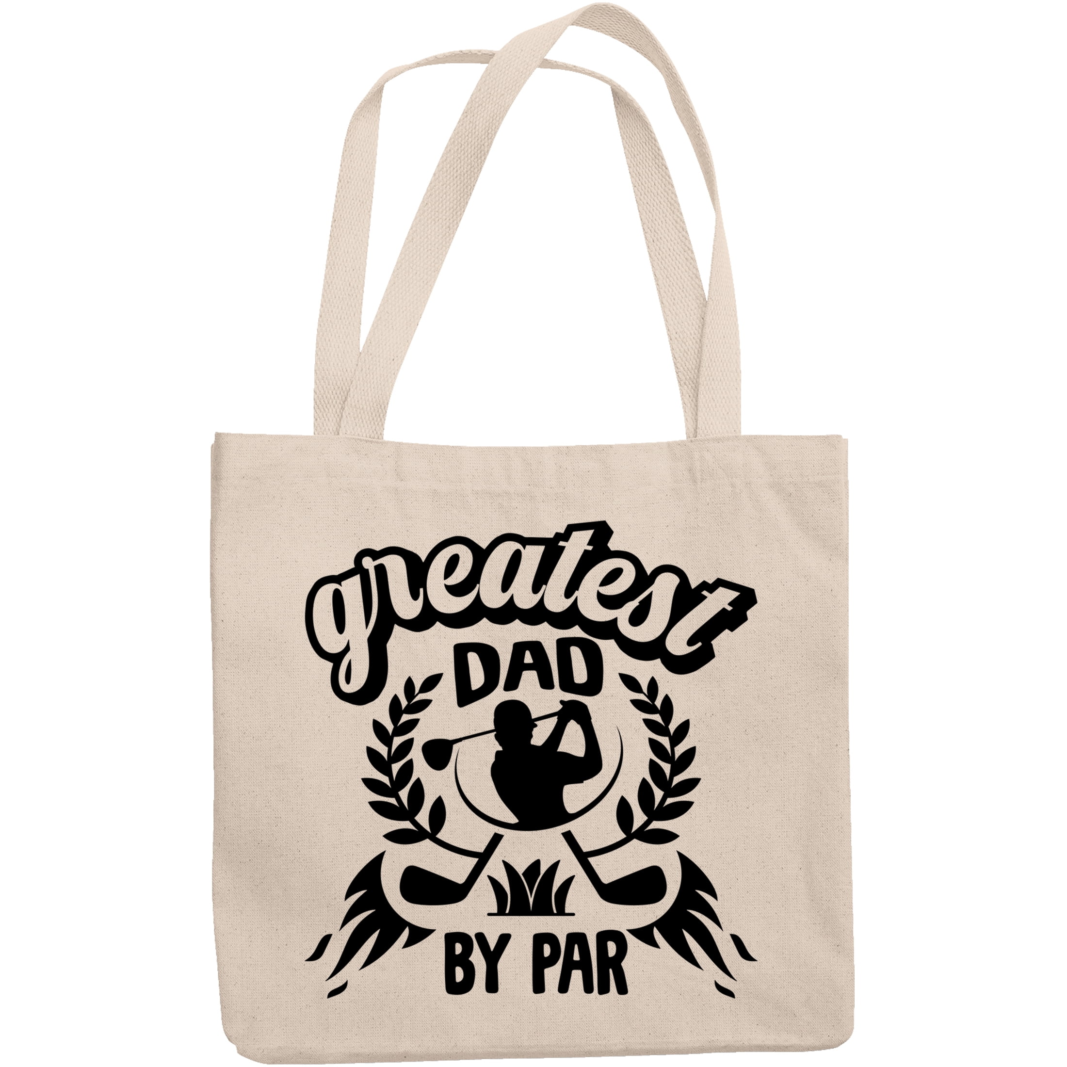 12oz Canvas Tote Bag - Greatest Dad by Par Pun with Swinging Father ...