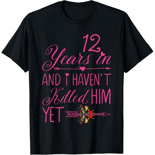 12th Wedding Anniversary Gifts for Her Married 12 Years Tee - Walmart.com