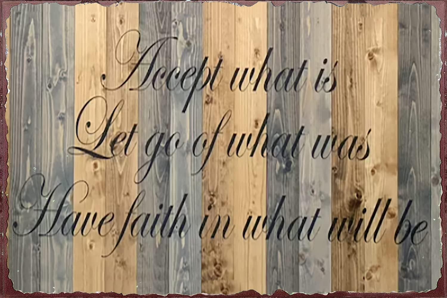 12x16 Inch Accept What Is Let Go Of What Was Have Faith In What Will Be ...
