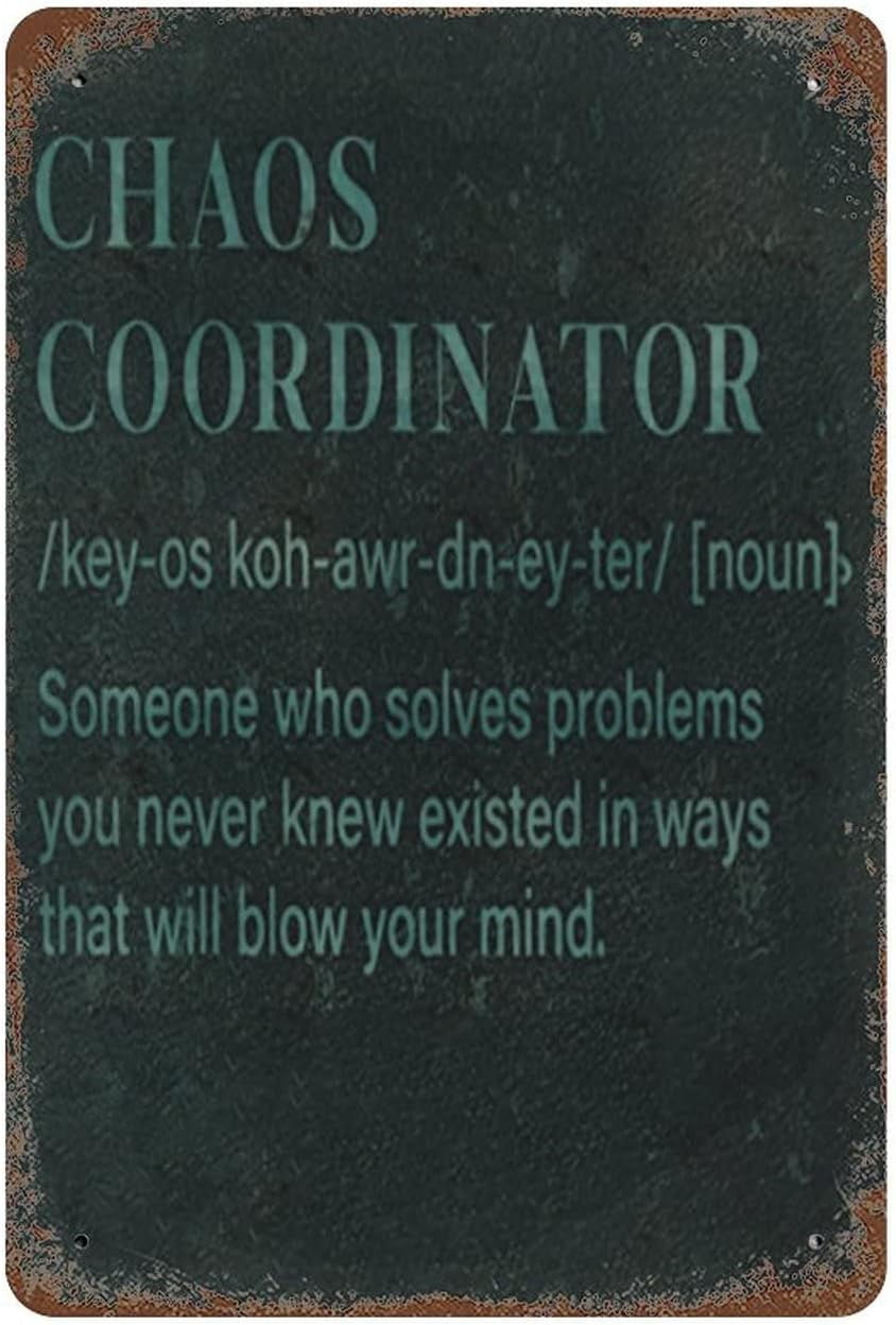 12x16 Inch Chaos Coordinator Sign For Women Men Coworker,Friends,Summer ...