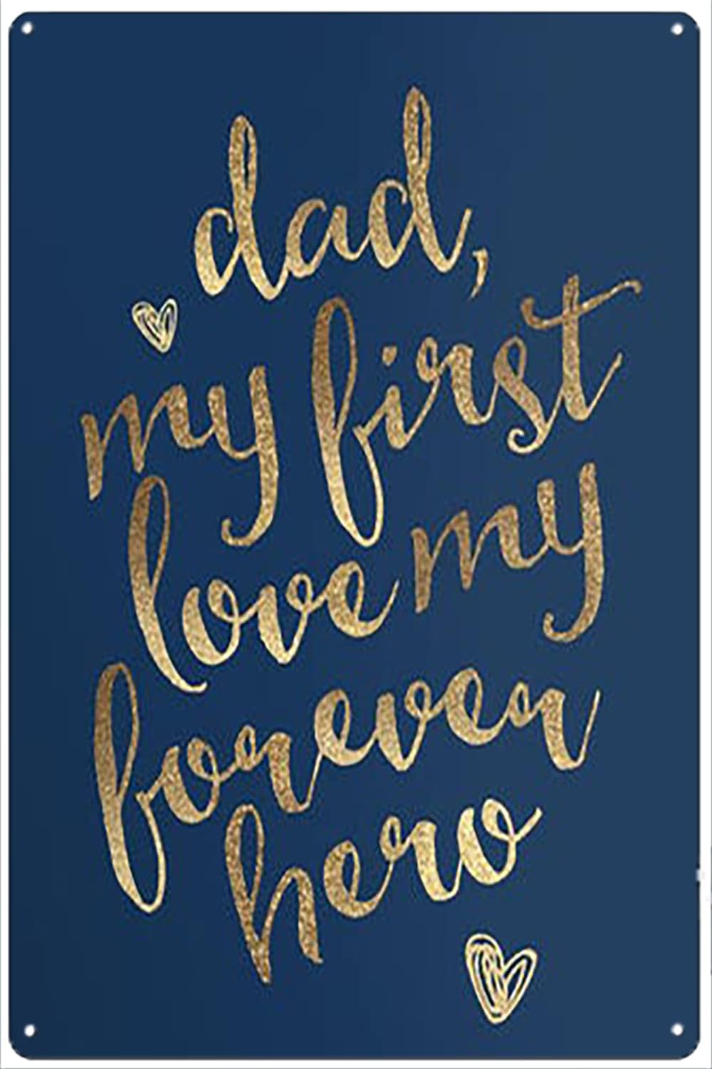 12x16 Inch Fathers Day Tin Sign Father Of The Bride Gift Daughter,Dad ...