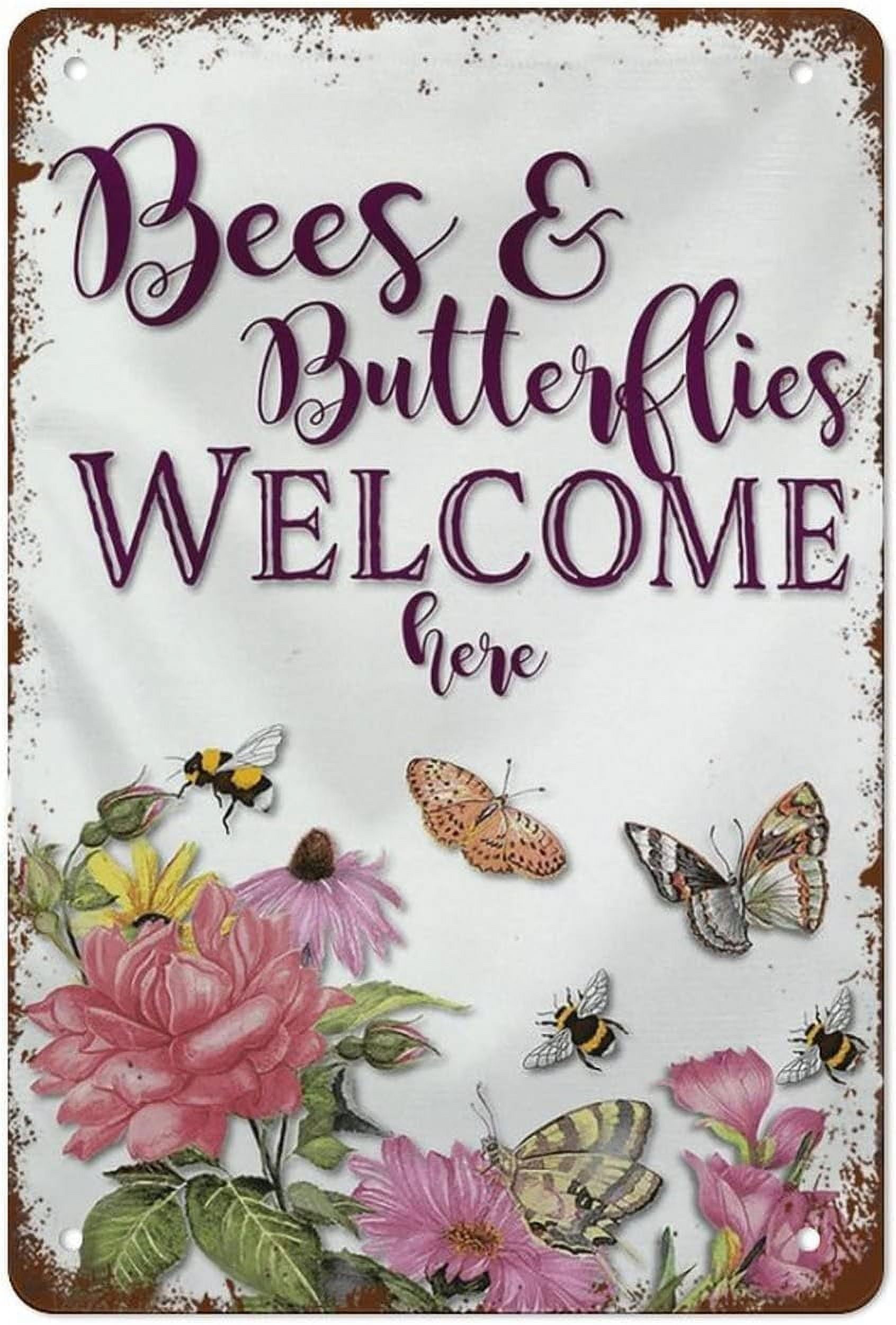 12x16 Inch Funny Tin Signs For Men Bees And Butterflies Welcome Garden ...