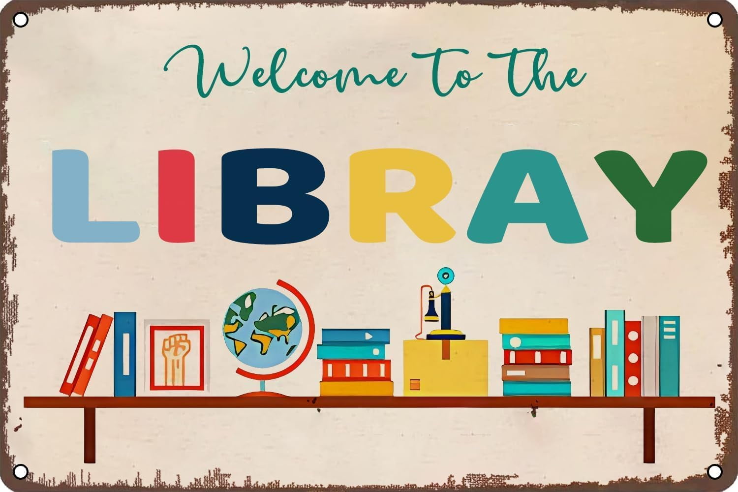 12x16 Inch Vintage Metal Sign Welcome To The Library Book Lover Welcome ...