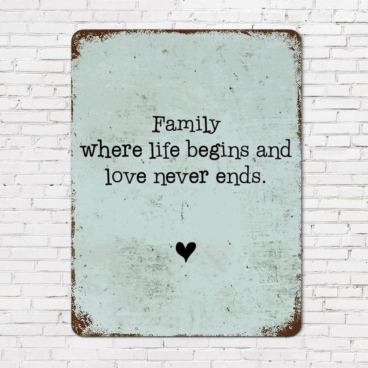 12x16in Metal Rust Retro Sign Inspirational Quotes Family Where Life ...